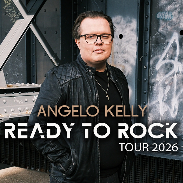 Tickets für ANGELO KELLY in Dresden am 20.03.2026 kaufen